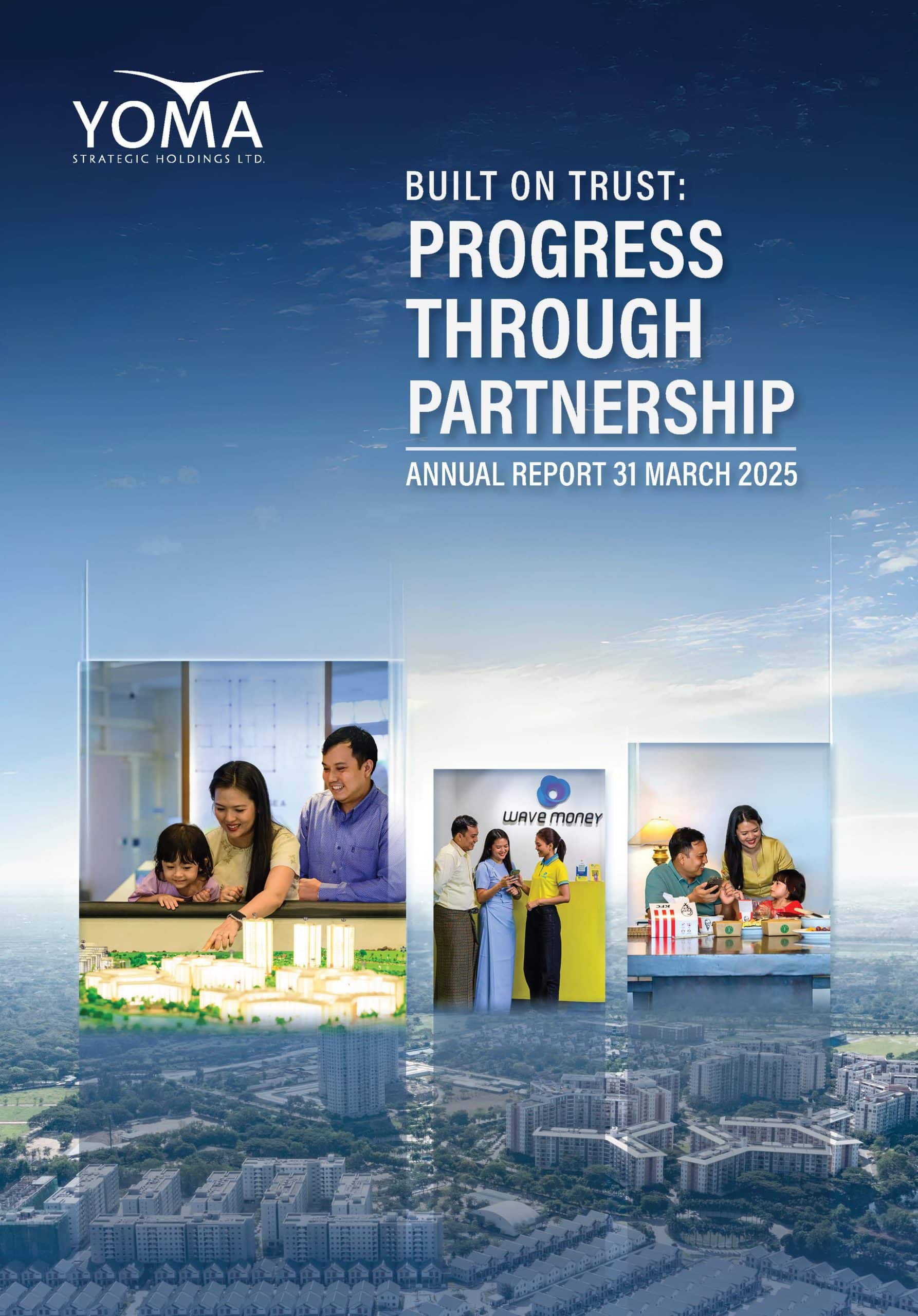 Annual Report - Yoma Strategic Holdings Ltd.